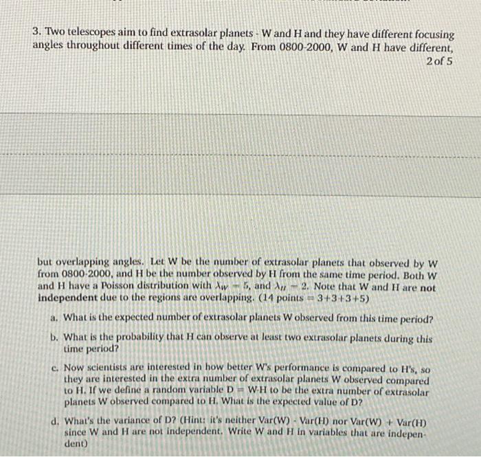 Solved 3. Two telescopes aim to find extrasolar planets - W | Chegg.com