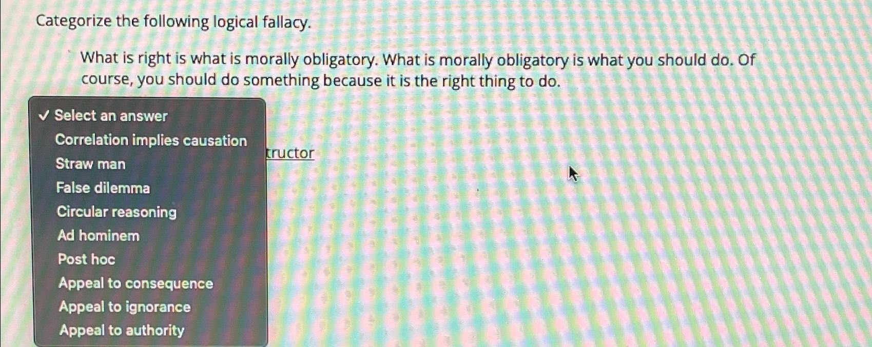 Solved Categorize the following logical fallacy.What is | Chegg.com