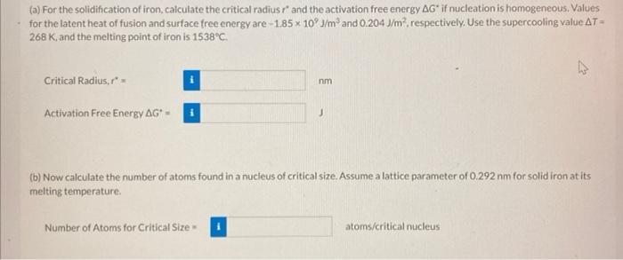 Solved (a) For the solidification of iron, calculate the | Chegg.com