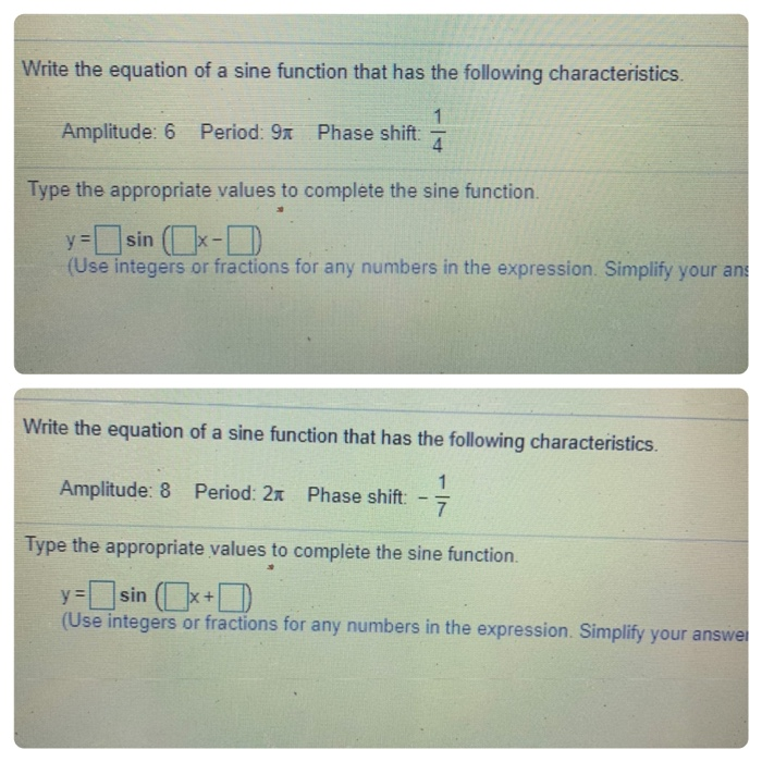 Solved Write the equation of a sine function that has the | Chegg.com