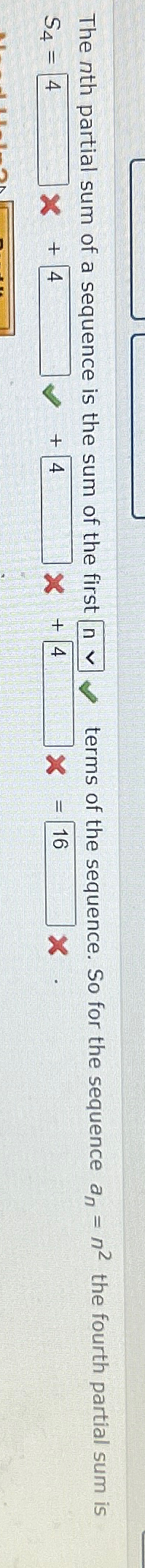 Solved The nth partial sum of a sequence is the sum of the | Chegg.com