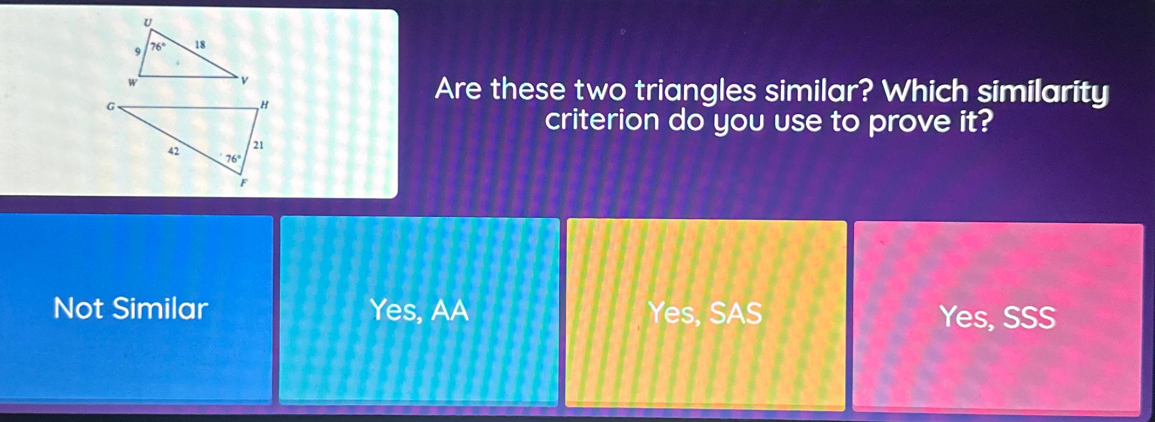 Solved Are these two triangles similar? Which similarity | Chegg.com