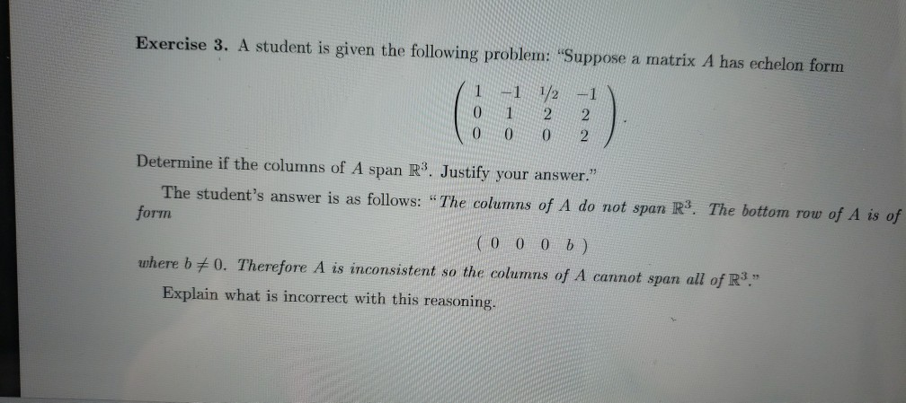 Solved Exercise 3. A student is given the following problem: | Chegg.com