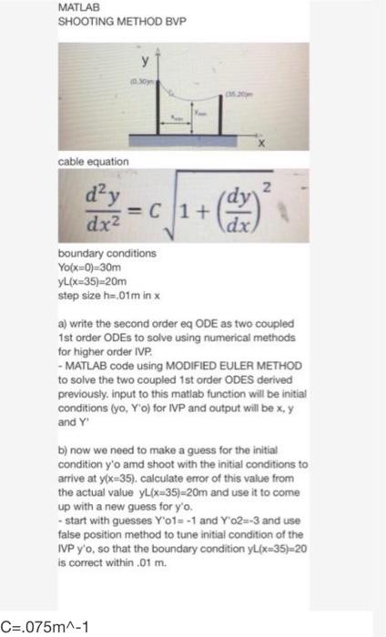 Solved MATLAB SHOOTING METHOD BVP y DO cable equation N day | Chegg.com