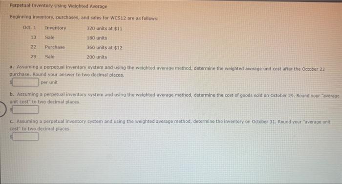Solved Perpetual Inventory Using Weighted Average Beginning | Chegg.com