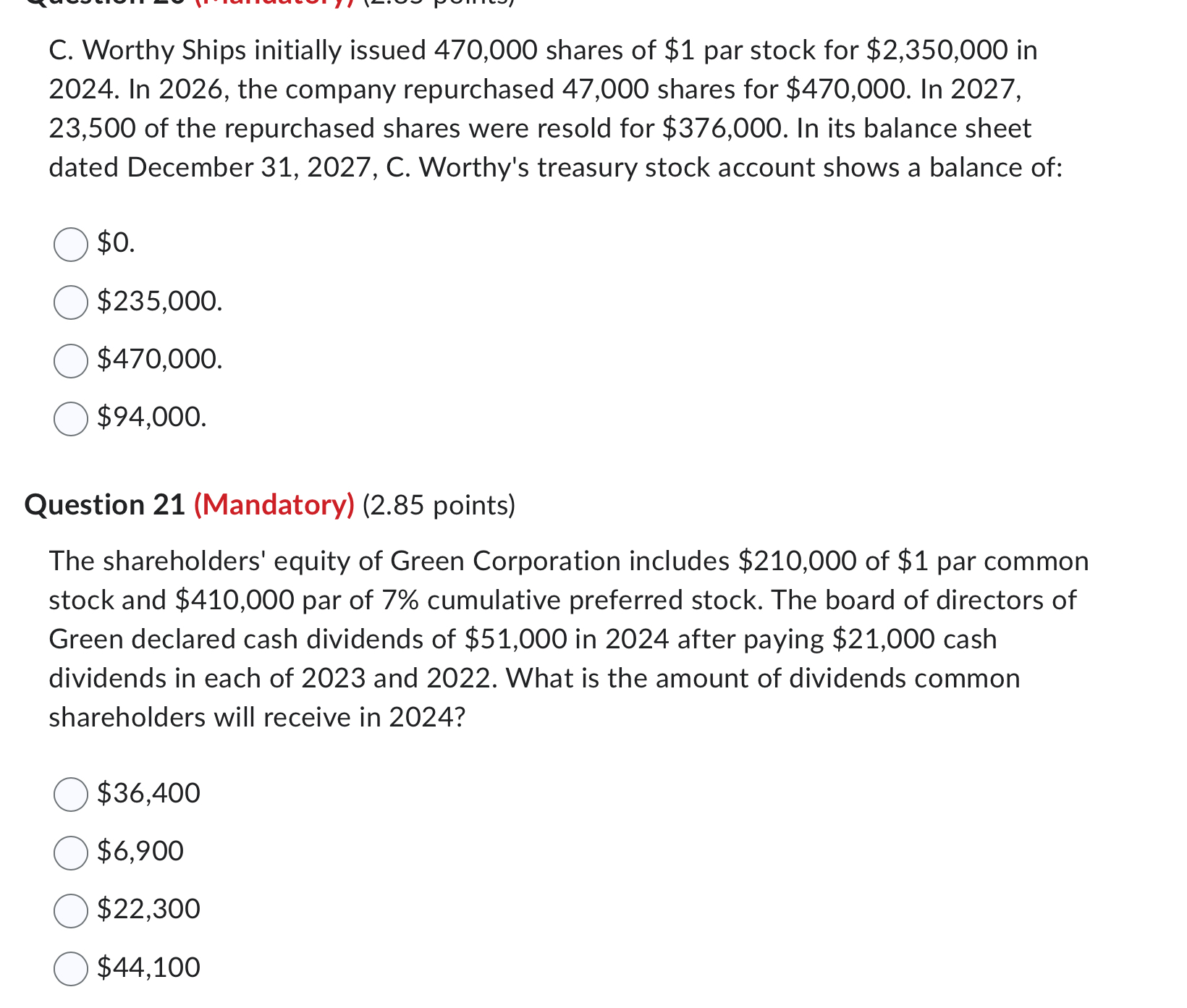Solved C. ﻿Worthy Ships initially issued 470,000 ﻿shares of | Chegg.com