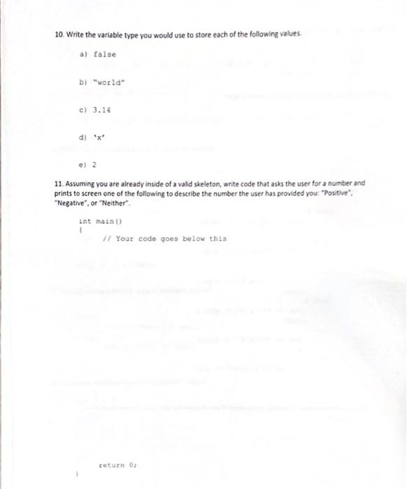 Solved 10. Write the variable type you would use to store | Chegg.com