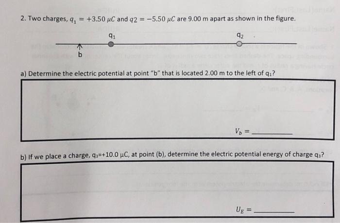 Solved 2. Two charges, q₁ = +3.50 μC and q2 = -5.50 μC are | Chegg.com