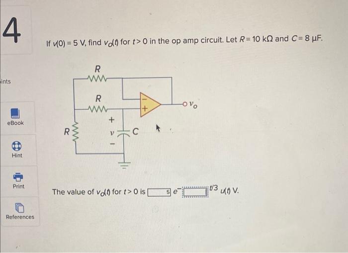 Solved If (0)=5 V, find vd(t) for t>0 in the op amp circuit. | Chegg.com