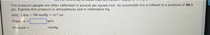 Solved Tire pressure gauges are often calibrated in pounds | Chegg.com