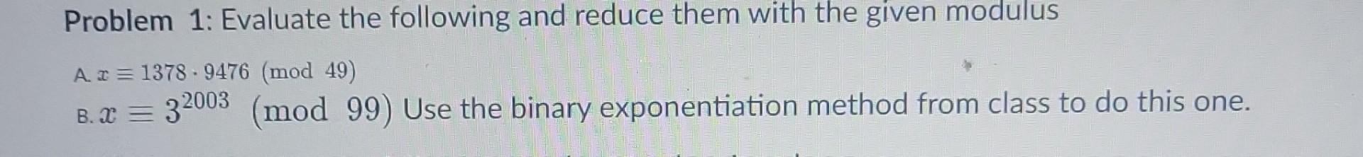 Solved Problem 1: Evaluate the following and reduce them | Chegg.com