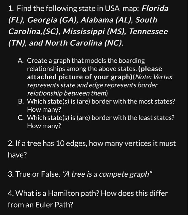 Solved 1. Find the following state in USA map: Florida (FL), | Chegg.com