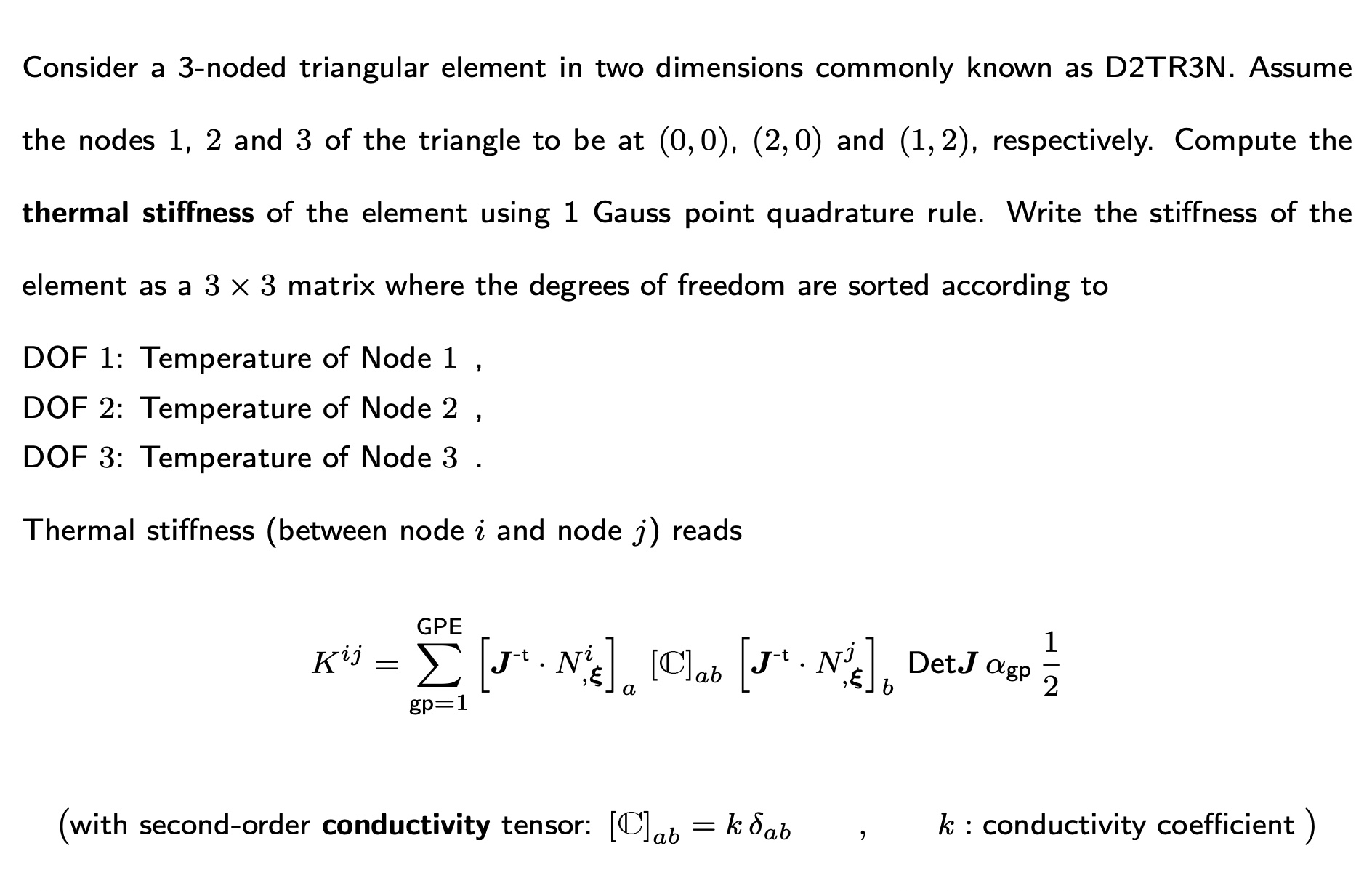 Solved Consider a 3-noded triangular element in ﻿two | Chegg.com