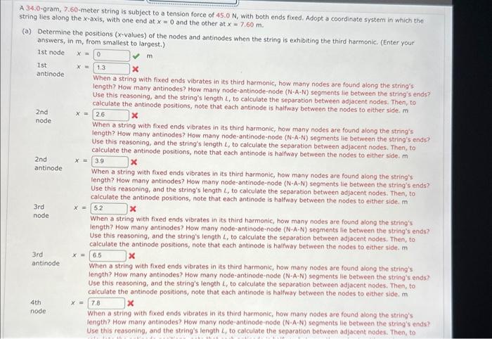 Solved A 34.0 -gram, 7.60 -meter string is subject to a | Chegg.com