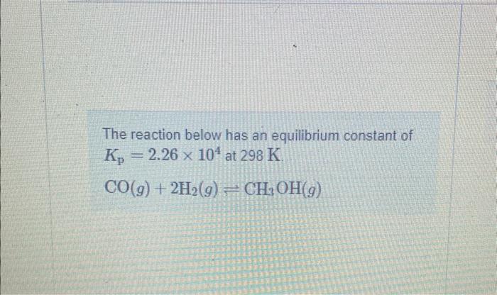 Solved Calculate Kp for the reaction below. | Chegg.com