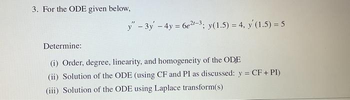 Solved 3. For the ODE given below, | Chegg.com