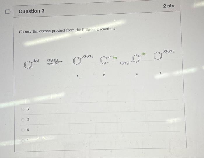 Solved Choose The Correct Product From The Following