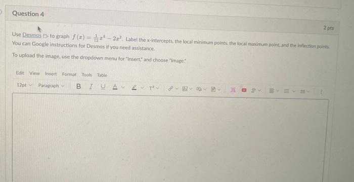 Solved Use Desmos B to graph f(x)=121x4−2x2. Labef the | Chegg.com