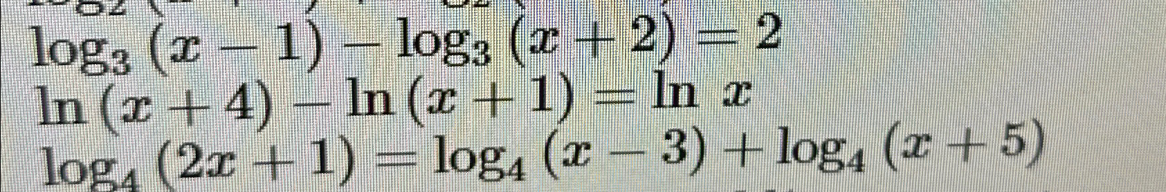 Solved Solve logarithmic | Chegg.com