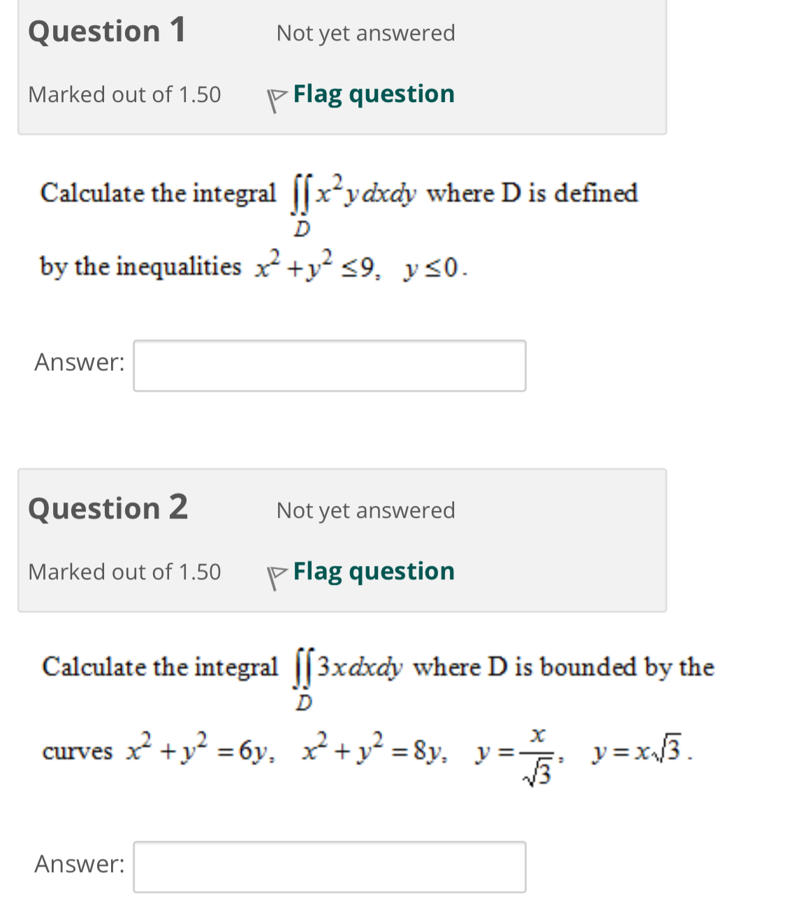 Solved Question 2 ﻿Not yet answeredMarked out of 1.50Flag | Chegg.com