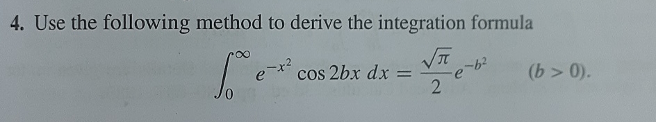 Solved Use the following method to derive the integration | Chegg.com