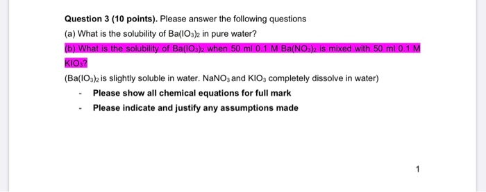 Solved (a) What is the solubility of Ba(IO3)2 in pure | Chegg.com