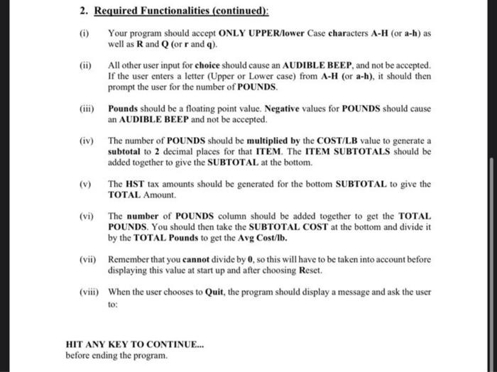 Solved 1. Required Functionalities: When the program | Chegg.com