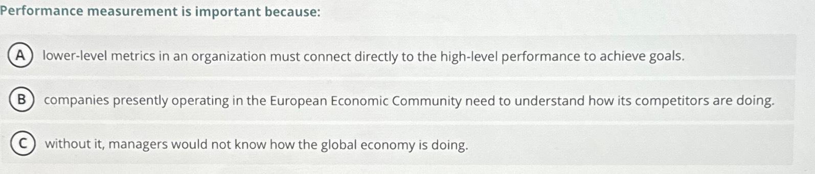 Solved Performance measurement is important | Chegg.com