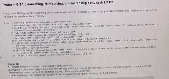Solved Problem 6.3A Establishing, reimbursing, and | Chegg.com