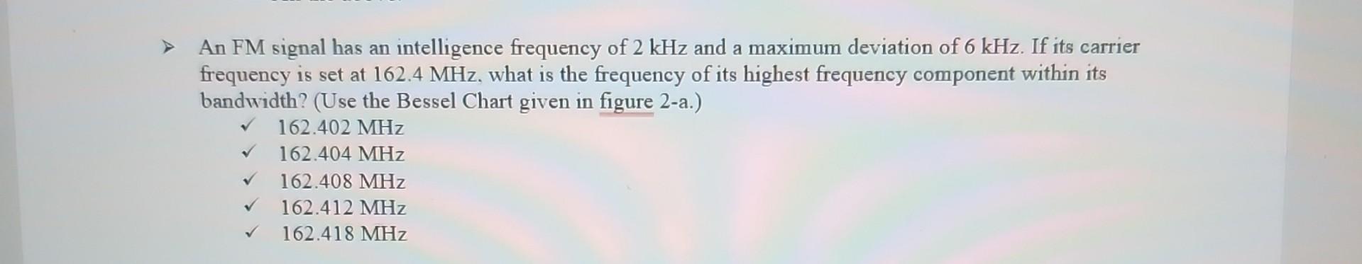 Solved An FM signal has an intelligence frequency of 2kHz | Chegg.com