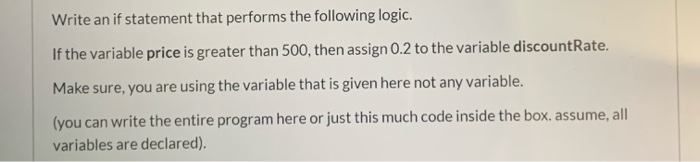 Solved Write An If Statement That Performs The Following 