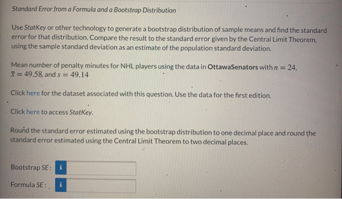Solved Standard Error From A Formula And A Bootstrap 9794