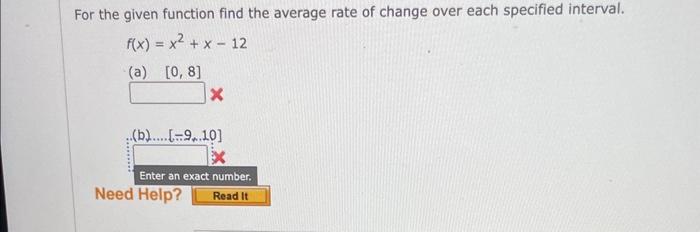 Solved For the given function find the average rate of | Chegg.com