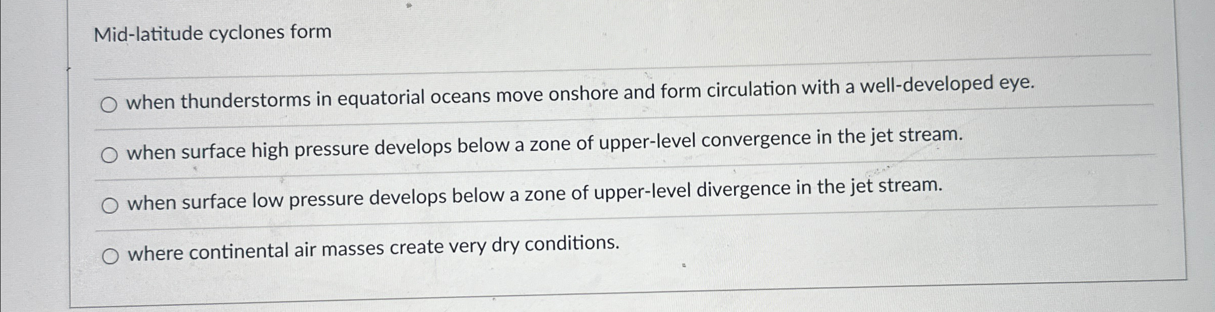 Solved Mid-latitude cyclones formwhen thunderstorms in | Chegg.com