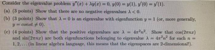 Solved Consider the eigenvalue problem | Chegg.com