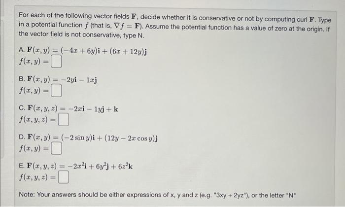 Solved For each of the following vector fields F, decide | Chegg.com