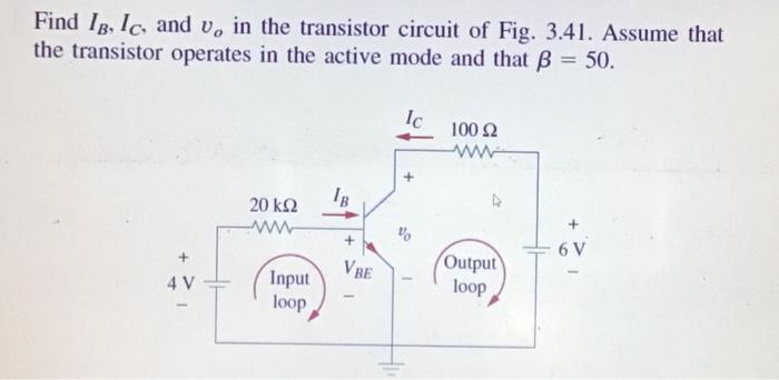 Solved Find IB, Ic, and v, in the transistor circuit of Fig. | Chegg.com