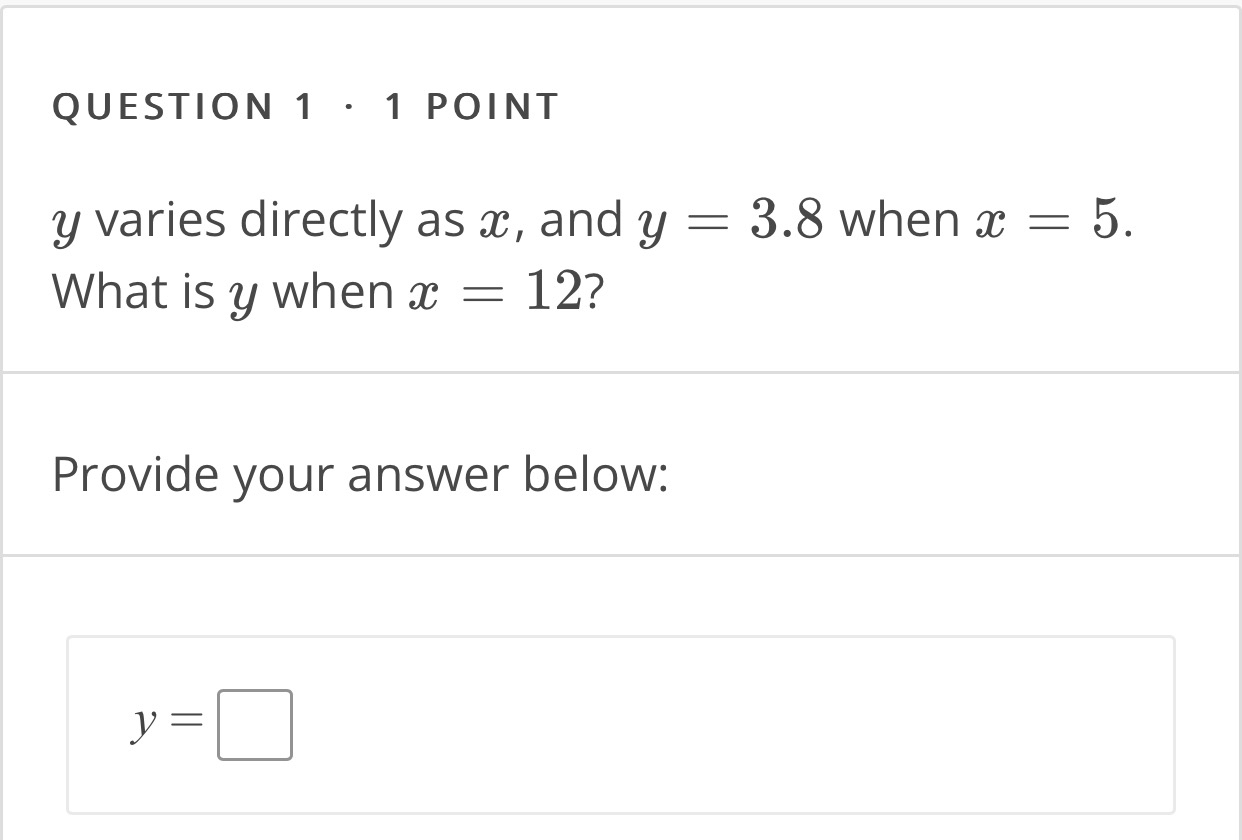 Solved QUESTION 1 • 1 ﻿POINTy ﻿varies directly as x, ﻿and | Chegg.com