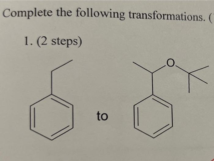 Solved Complete the following transformations. 1. (2 steps) | Chegg.com