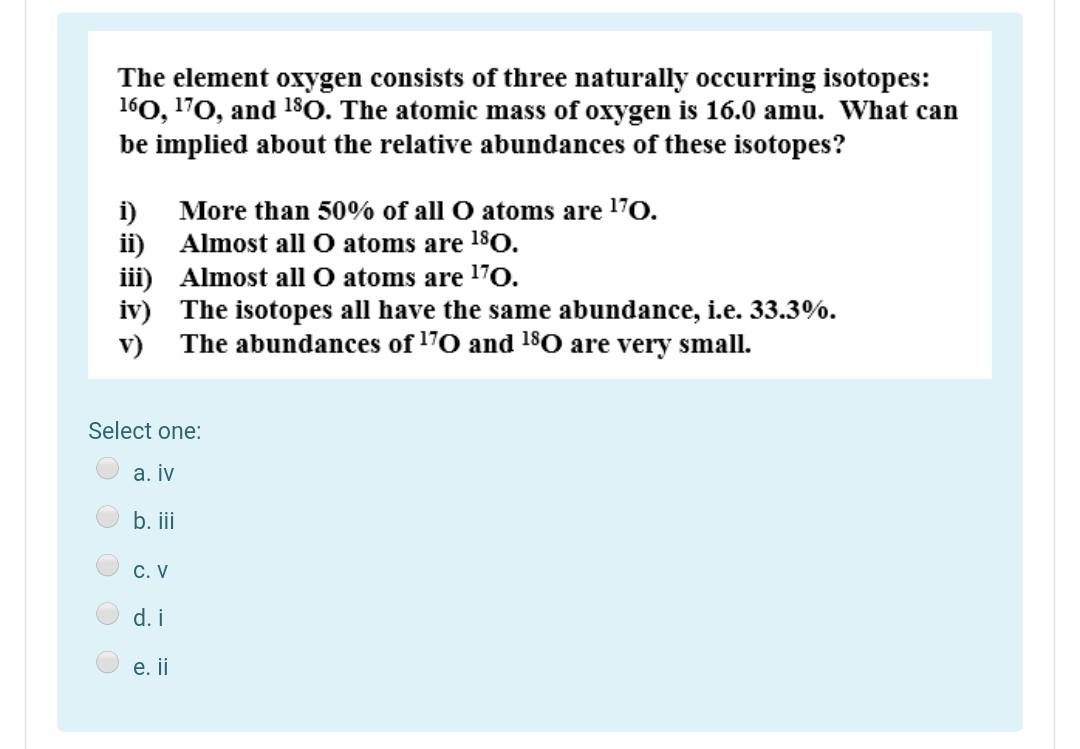 Solved The element oxygen consists of three naturally | Chegg.com