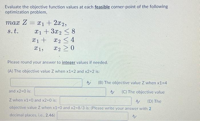 Solved Evaluate The Objective Function Values At Each 6154