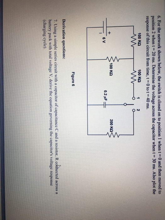Solved 6. For the network shown below, the switch is closed | Chegg.com