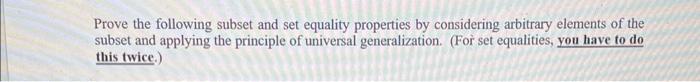 Solved Prove the following subset and set equality | Chegg.com