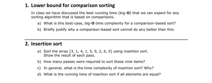 Solved 1. Lower bound for comparison sorting In class we | Chegg.com