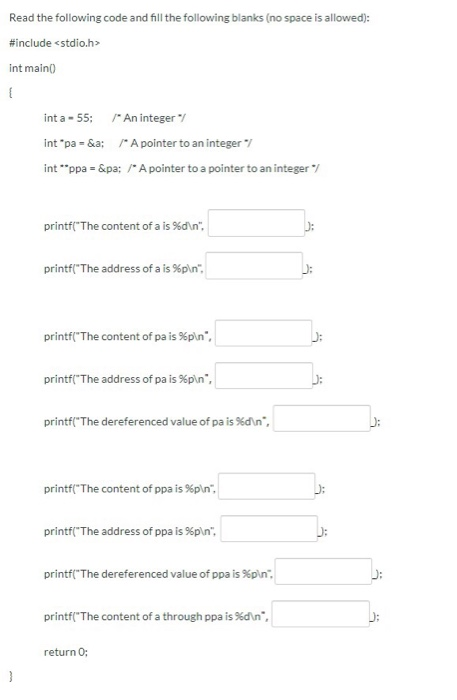Solved Read the following code and fill the following blanks | Chegg.com