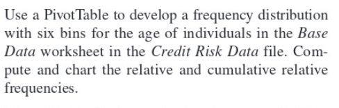 Use a PivotTable to develop a frequency | Chegg.com
