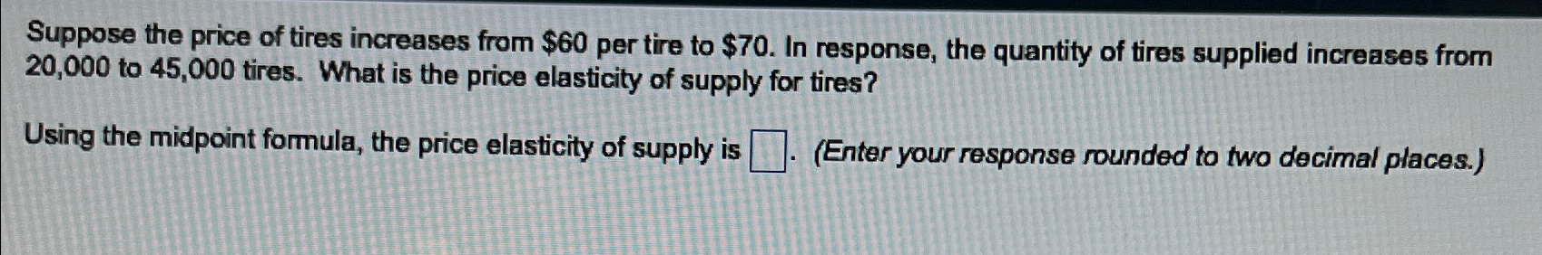 Solved Suppose the price of tires increases from $60 ﻿per | Chegg.com