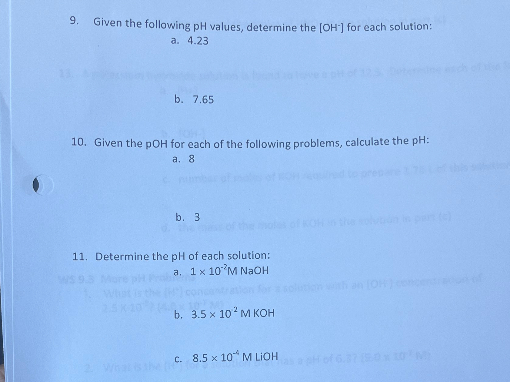 Solved Given the following pH ﻿values, determine the OH-for | Chegg.com