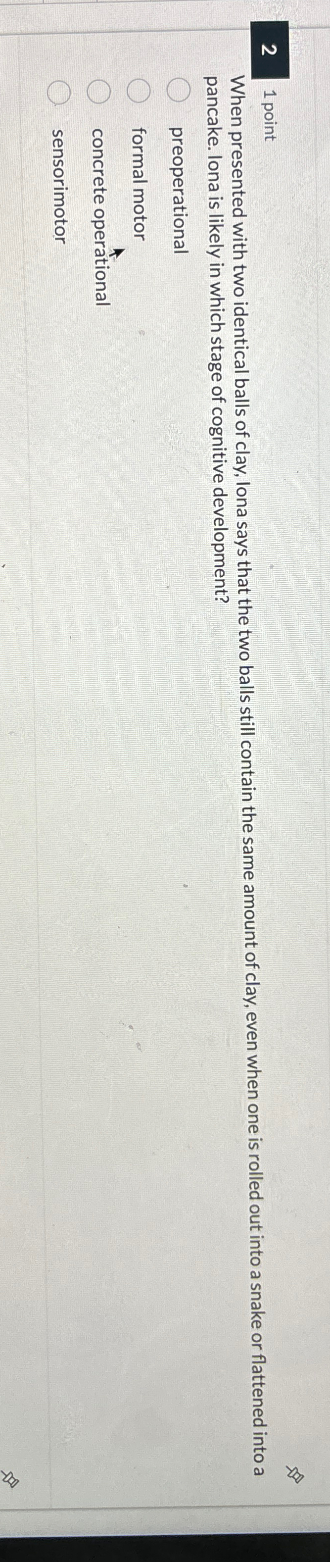 Solved 21 ﻿pointWhen presented with two identical balls of | Chegg.com