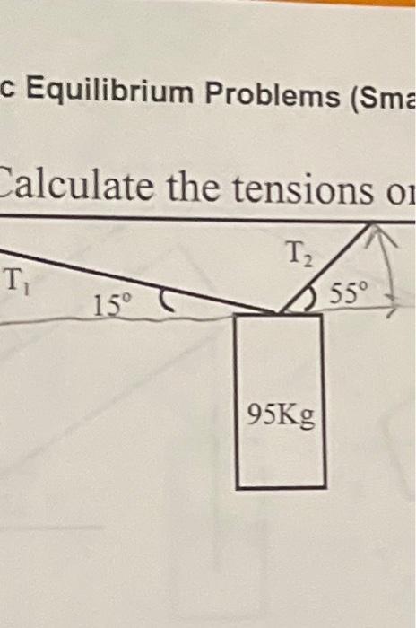 Solved Calculate the tensions o | Chegg.com